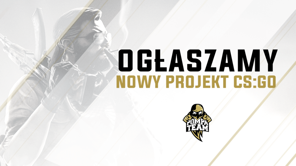 Pompa Team otwiera nabór do drużyny CS:GO - ESPORT NOW